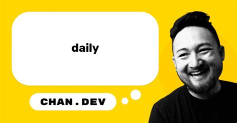 Daily Chan Dev
