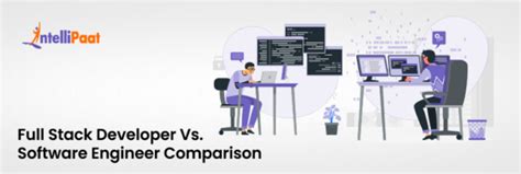 Full Stack Developer Vs Software Engineer Intellipaat