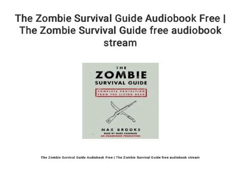 The Zombie Survival Guide Audiobook Free The Zombie Survival Guide