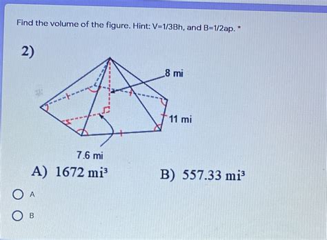 [solved] find the volume of the figure hint v 1 3bh and b 1 2ap 2