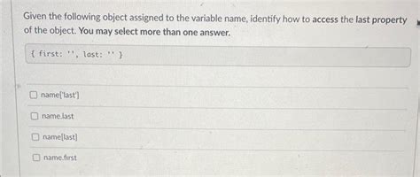Given The Following Object Assigned To The Variable Chegg