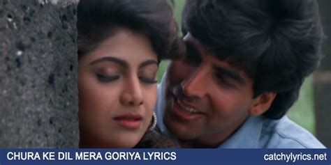 Chura Ke Dil Mera Lyrics Main Khiladi Tu Anari Kumar And Alka