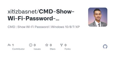 Github Xitizbasnetcmd Show Wi Fi Password Windows 10 8 7 Xp Cmd