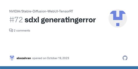 Sdxl Generatingerror Issue NVIDIA Stable Diffusion WebUI TensorRT GitHub