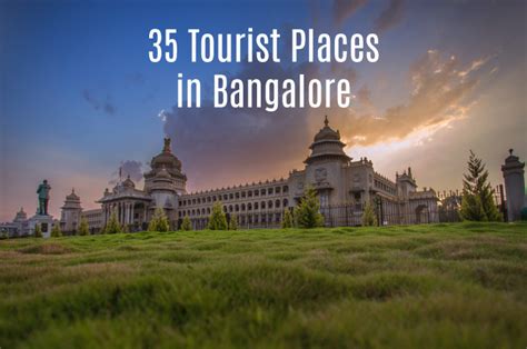 35 Best Famous Sightseeing And Tourist Places To Visit In Bangalore 2023