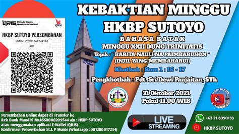 IBADAH MINGGU HKBP SUTOYO MINGGU 31 OKTOBER 2021 BAHASA BATAK PUKUL 11 00 WIB LIVE