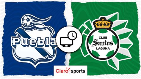 Puebla Vs Santos En Vivo Dónde Ver Jornada 2 Apertura 2023