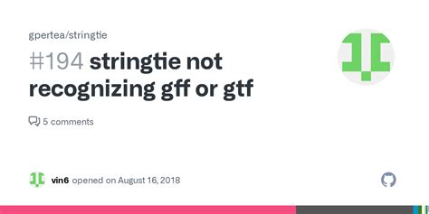 Stringtie Not Recognizing Gff Or Gtf Issue 194 Gpertea Stringtie