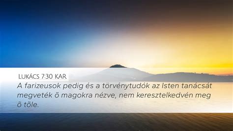 Lukács 7 30 KAR Desktop Wallpaper A farizeusok pedig és a