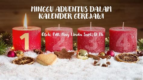 Minggu Adventus Dalam Kalender Gerejawi Sekolah Tinggi Teologi Gereja