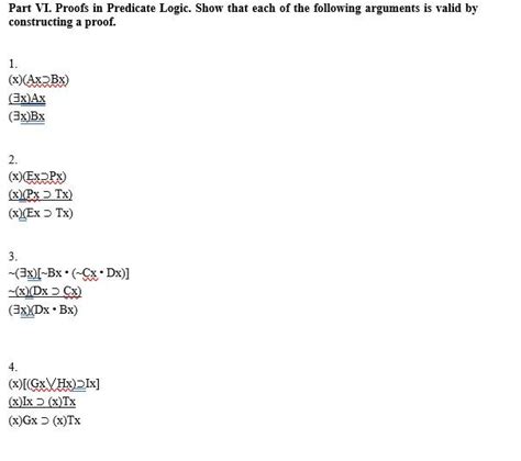 Solved Part VI Proofs In Predicate Logic Show That Each Of Chegg