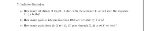 Solved 7 Inclusion Exclusion A How Many Bit Strings Of