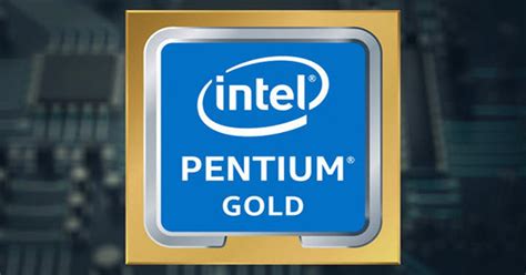 Intel Pentium Gold G El Primer Pentium Con Frecuencia De Ghz