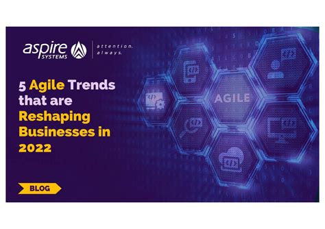 Emerging Agile Trends That Are Reshaping Businesses In