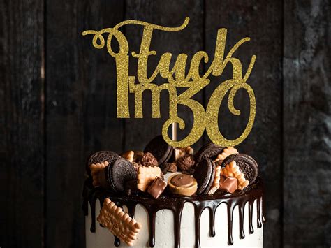 Personalised Age Fuck Im 20 30 40 Cake Topper Custom Pgfactoryie