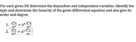 For Each Given De Determine The Dependent And Independent Variables Identify The Type And