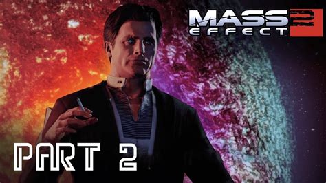 Lets Play Mass Effect 2 New Allies New Enemies Part 2 Youtube