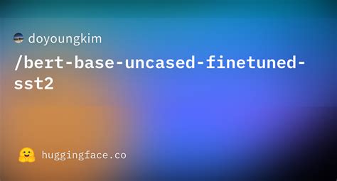 Doyoungkimbert Base Uncased Finetuned Sst2 · Hugging Face