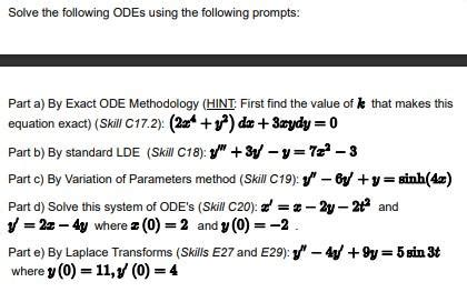 Solved Solve The Following ODEs Using The Following Prompts Chegg Com