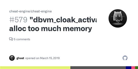 Dbvmcloakactivate Alloc Too Much Memory · Issue 579 · Cheat Enginecheat Engine · Github