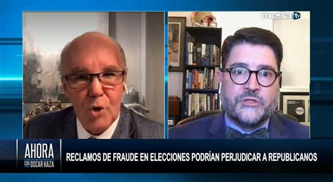 Ahora con Oscar Haza reclamos de fraude en elecciones podrían perjudicar a republicanos