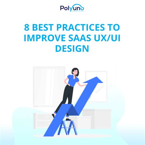 8 Best Practices To Improve SaaS UX UI Design