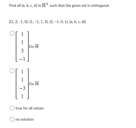 solved find all a b c d in r4 such that the given set