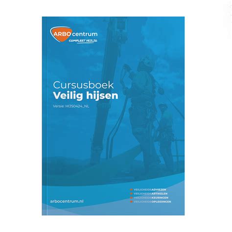 Veilig Hijsen Cursusboek Voorbereiding Examen Arbowinkel Nl