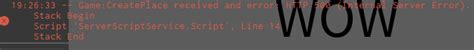 Game Createplace Recieved And Error 500 Internal Server Error