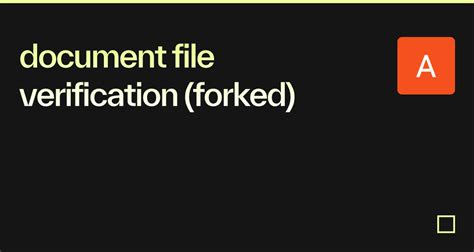 Document File Verification Forked Codesandbox Document File Verification Forked Codesandbox