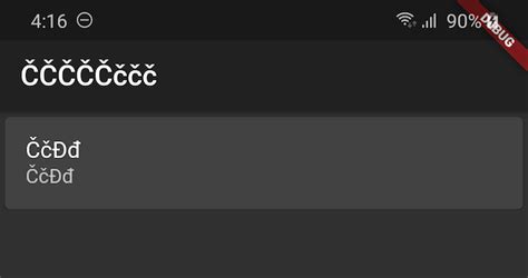 Problem With Latin Characters ČĐ In Listtile Title · Issue 55297 · Flutterflutter · Github