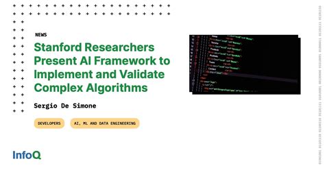Stanford Researchers Present Ai Framework To Implement And Validate