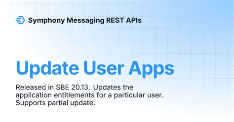 Update User Apps Symphony Messaging Rest Apis