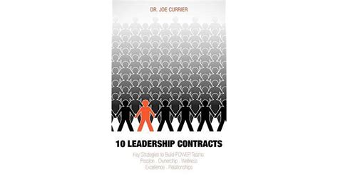 10 Leadership Contracts Key Strategies To Build Power Teams Passion