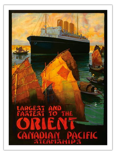 Orient Largest And Fastest To The Orient Canadian Pacific