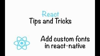 How To Add Customs Fonts In React Native Custom Fonts In React Native
