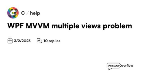 Wpf Mvvm Multiple Views Problem C