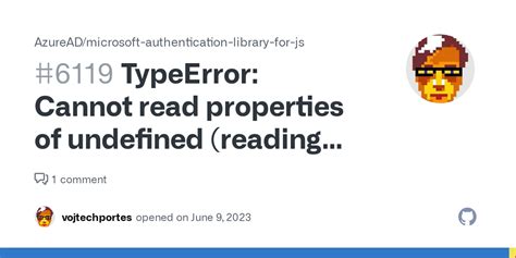 Typeerror Cannot Read Properties Of Undefined Reading Logger · Issue 6119 · Azuread