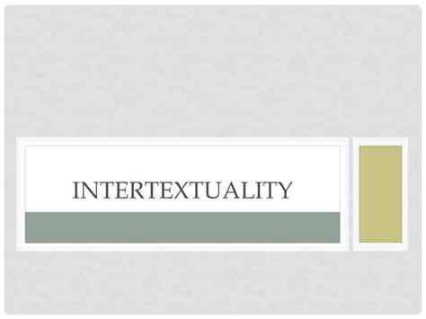 Intertextuality Pptx