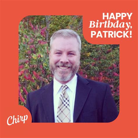 Happybirthday Birthdaycelebrations Chirp Pr