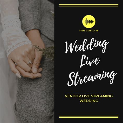 Wedding Live Streaming Jakarta Harga Paket Virtual Wedding