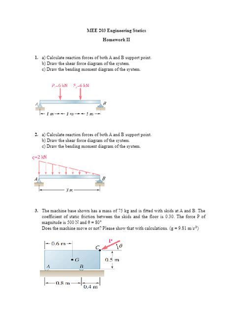 Mee 203 Engineering Statics Homework Ii 1 A Calculate Reaction Forces Of Both A And B Support