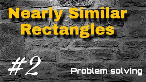 Hackerrank Nearly Similar Rectangles Problem Solving Youtube