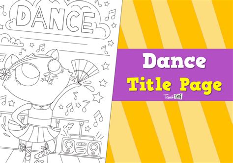 Title Page Dance Teacher Resources And Classroom Games Teach This
