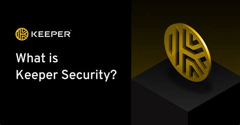 What Is Keeper Security