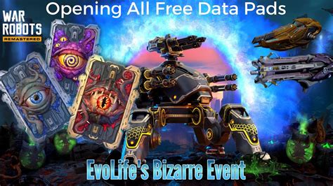 Opening All Free Evolife S Bizarre Event Data Pads War Robots Unboxing Data Pads YouTube