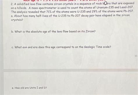Solved 2 A Solidified Lava Flow Contains Zircon Crystals In Chegg