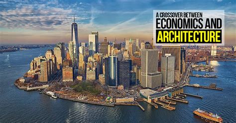 A Crossover Between Economics And Architecture Rtf Rethinking The Future