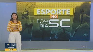 Bom Dia Santa Catarina Esporte No BDSC Globoplay