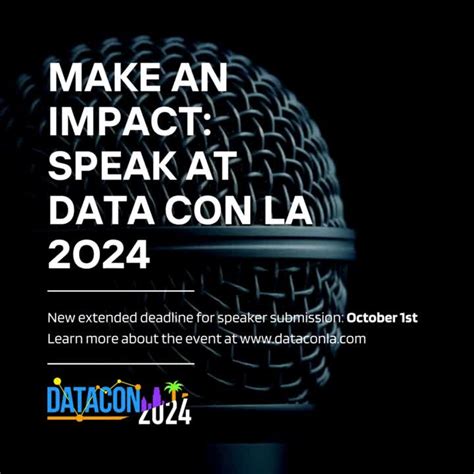 Submit Your Talk To Dataconla 2024 By Oct 1st Data Con La Posted On